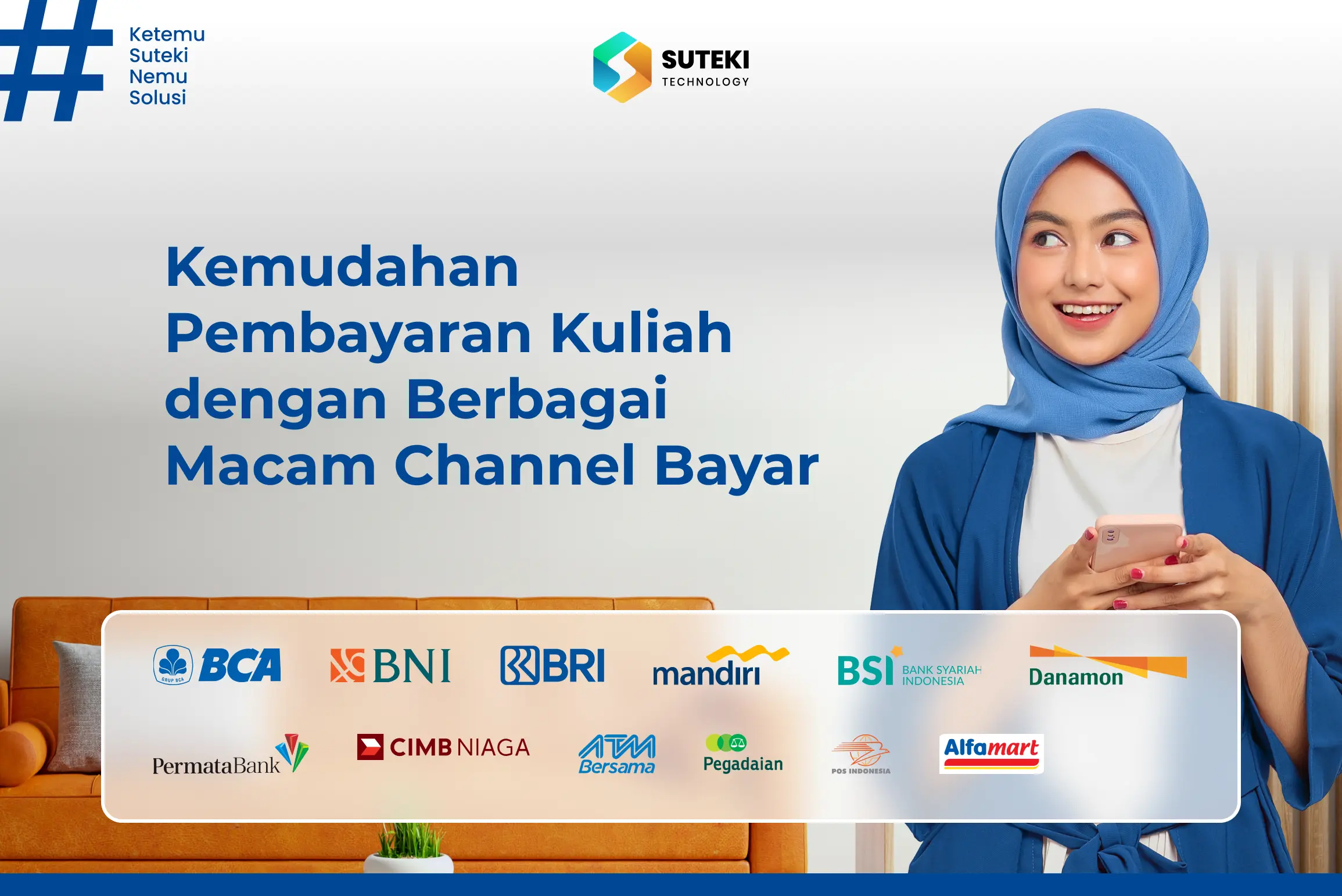 SIAKAD 4.0: Kemudahan Bayar Kuliah dengan Berbagai Channel Bayar