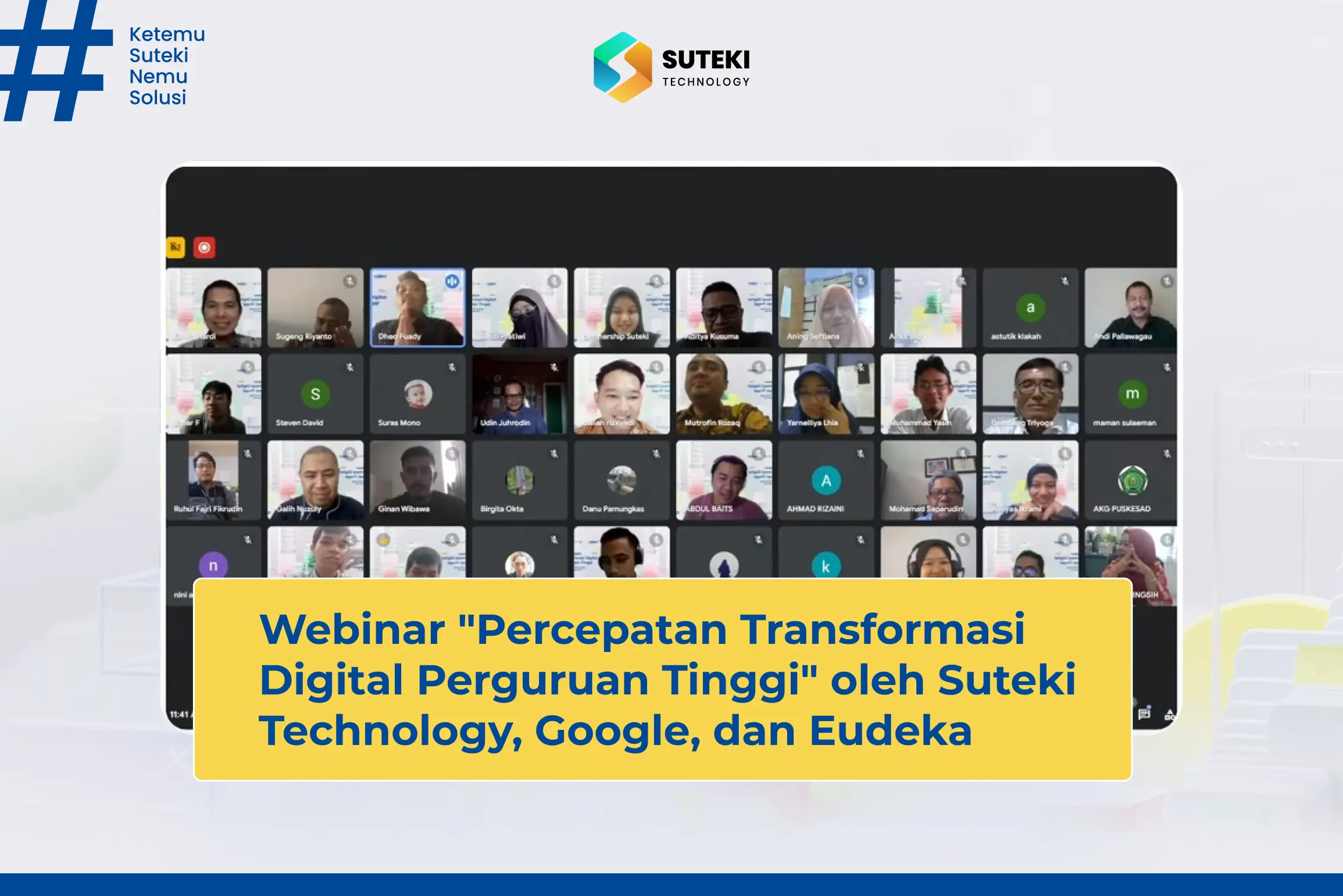 Webinar Transformasi Digital Suteki Technology, Google, dan Eudeka