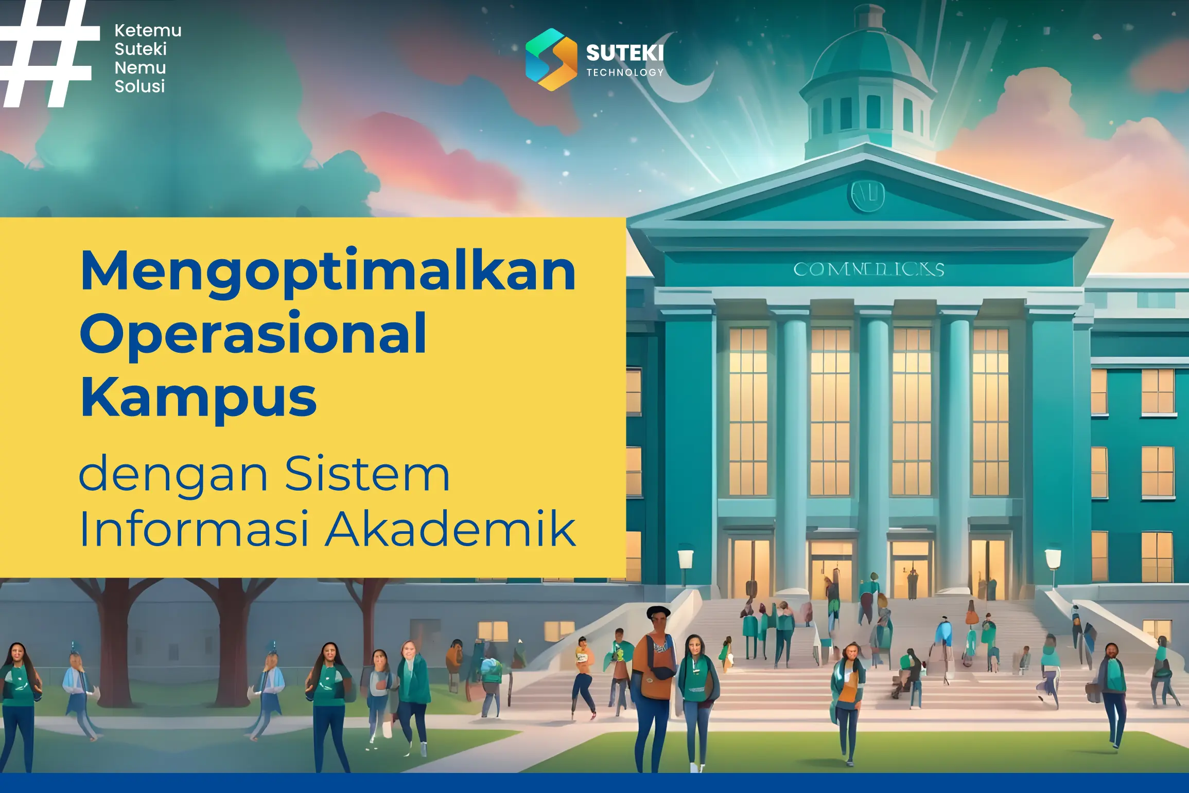 Mengoptimalkan Operasional Kampus dengan Sistem Informasi Akademik ...