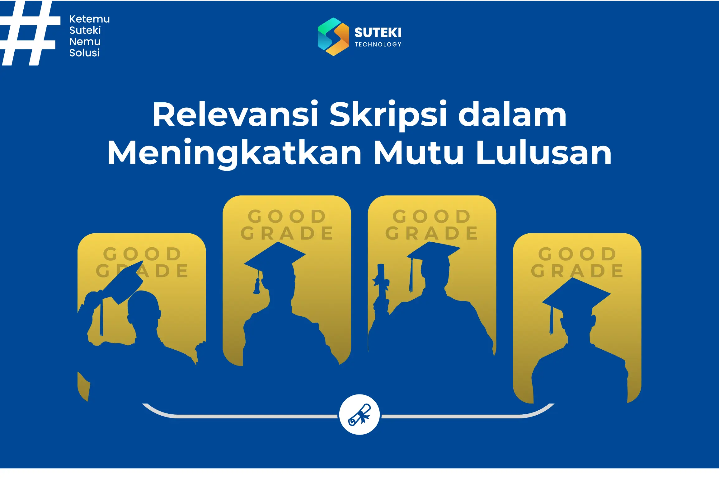 Relevansi Skripsi dalam Meningkatkan Mutu Lulusan