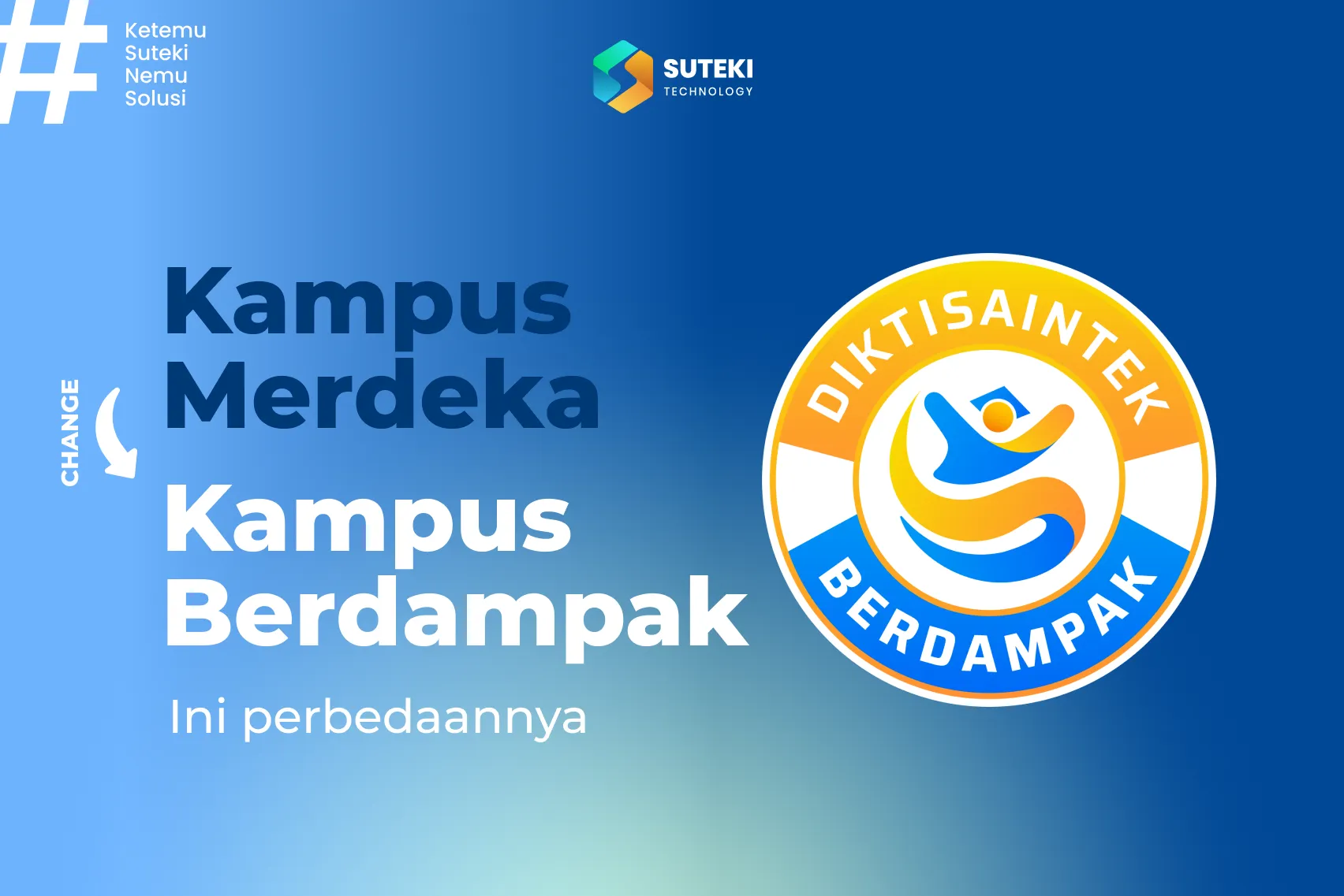 Kampus Merdeka Berubah Menjadi Kampus Berdampak, Ketahui Perbedaannya