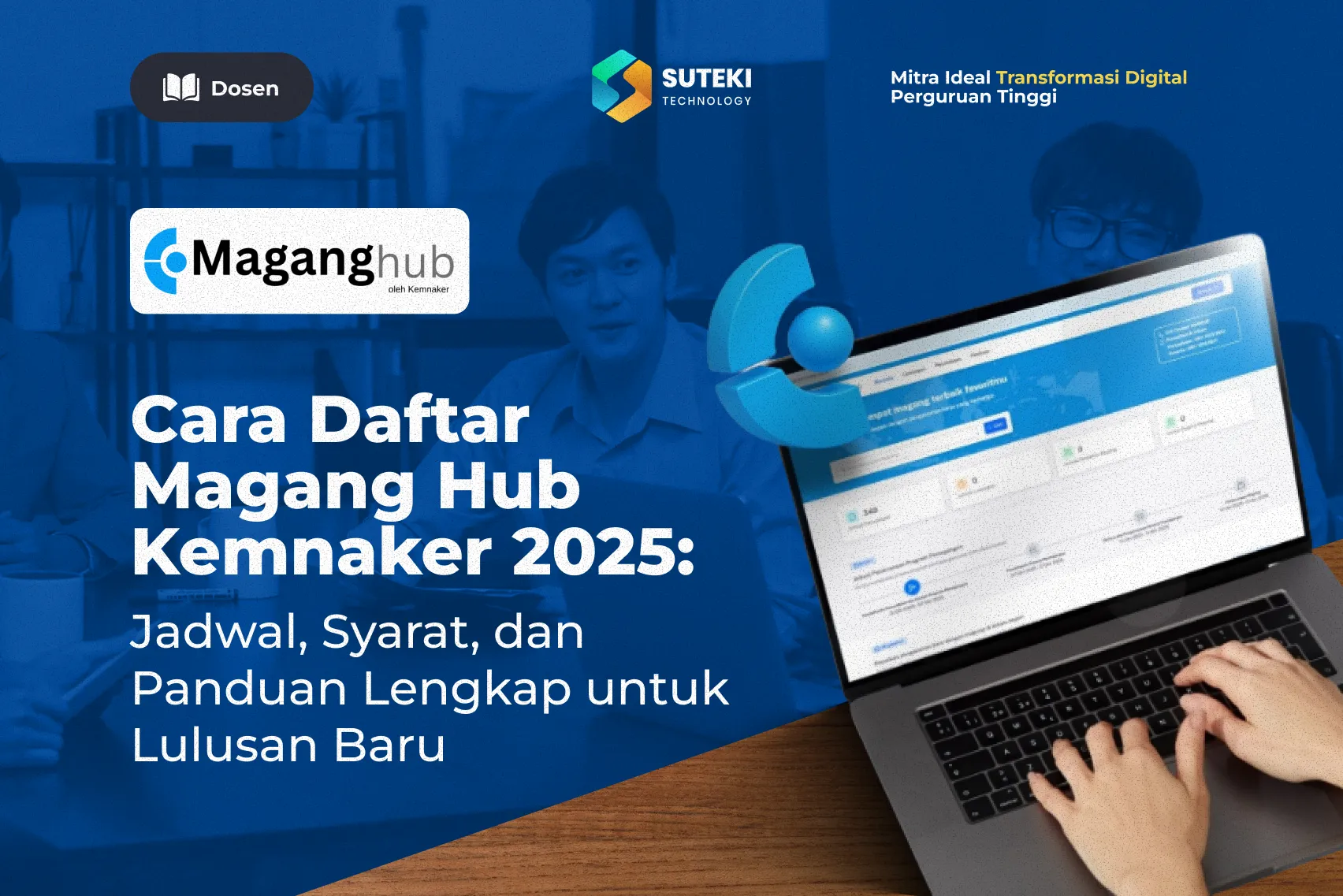 Cara Daftar Magang Hub Kemnaker 2025: Jadwal, Syarat, dan Panduan ...