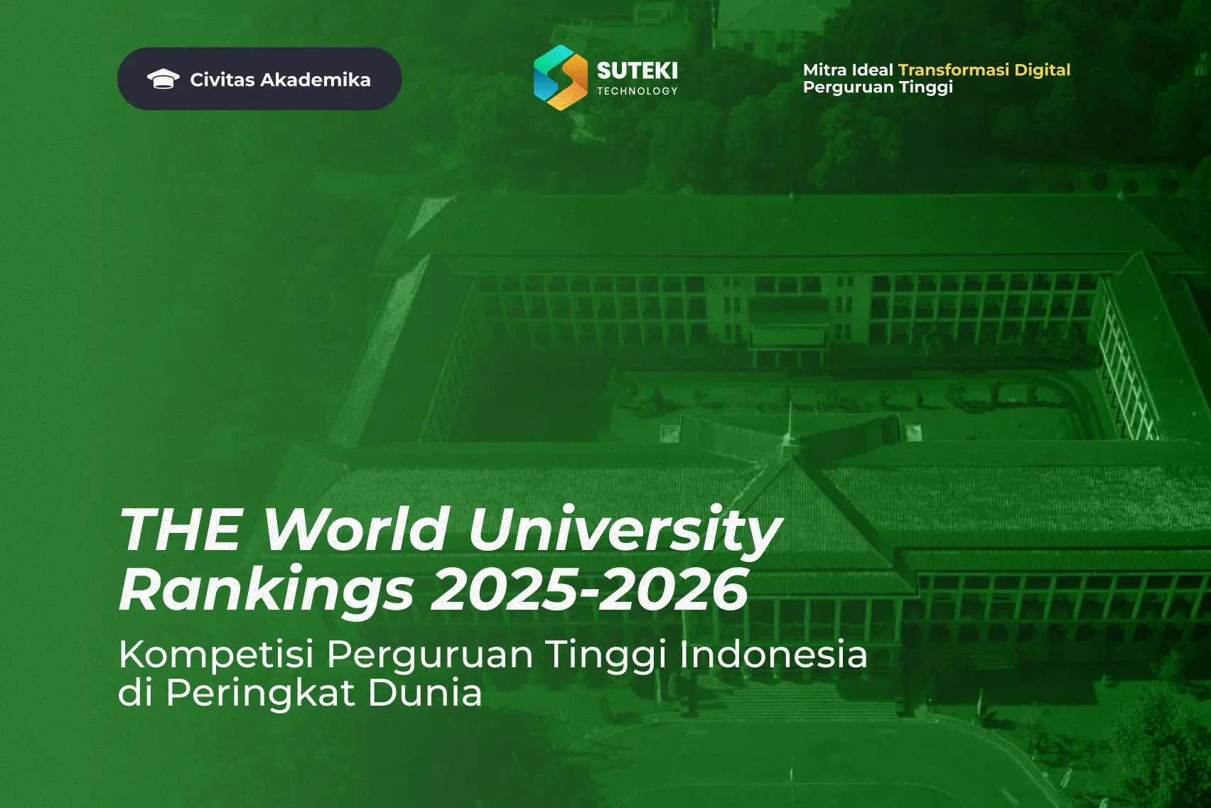 Kompetisi Perguruan Tinggi Indonesia di Peringkat Dunia (THE World ...